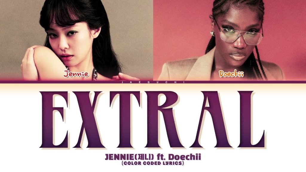 JENNIE & Doechii Bring Big Energy on “ExtraL” - Maxed HipHop